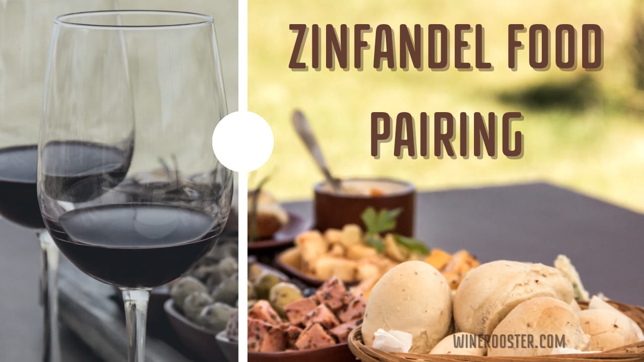 Mouthwatering Zinfandel Food Pairings - The Perfect Match
